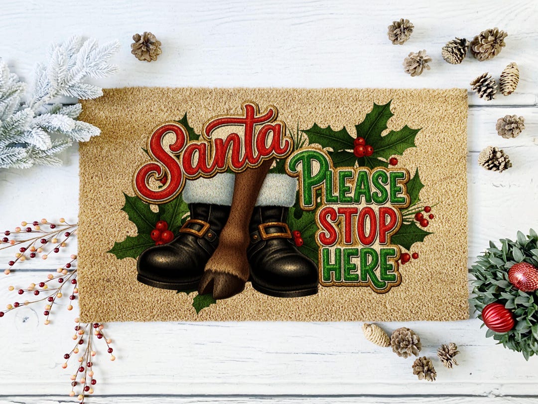 Santa Please Stop Here Doormat | Christmas Doormat | Santa Reindeer ...