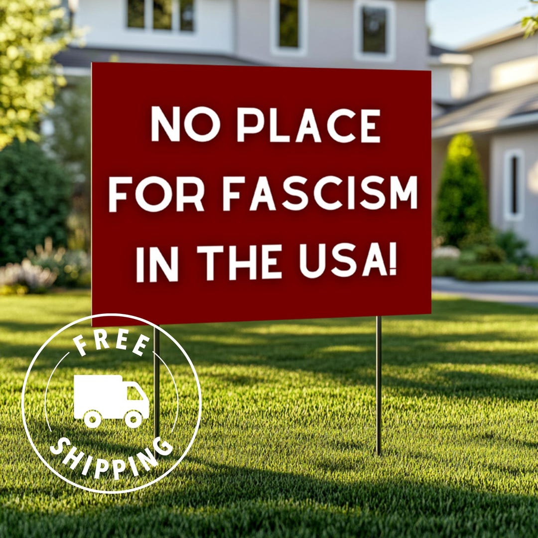 No Fascism Yard Sign | Anti Trump Yard Sign | Anti Maga Yard Sign ...