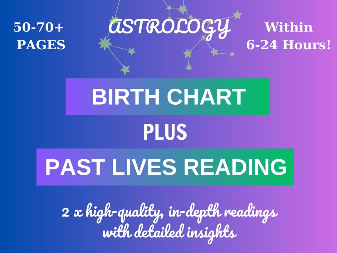 Astrology Birth Chart Reading + Past Lives Reading, In-depth Analysis ...