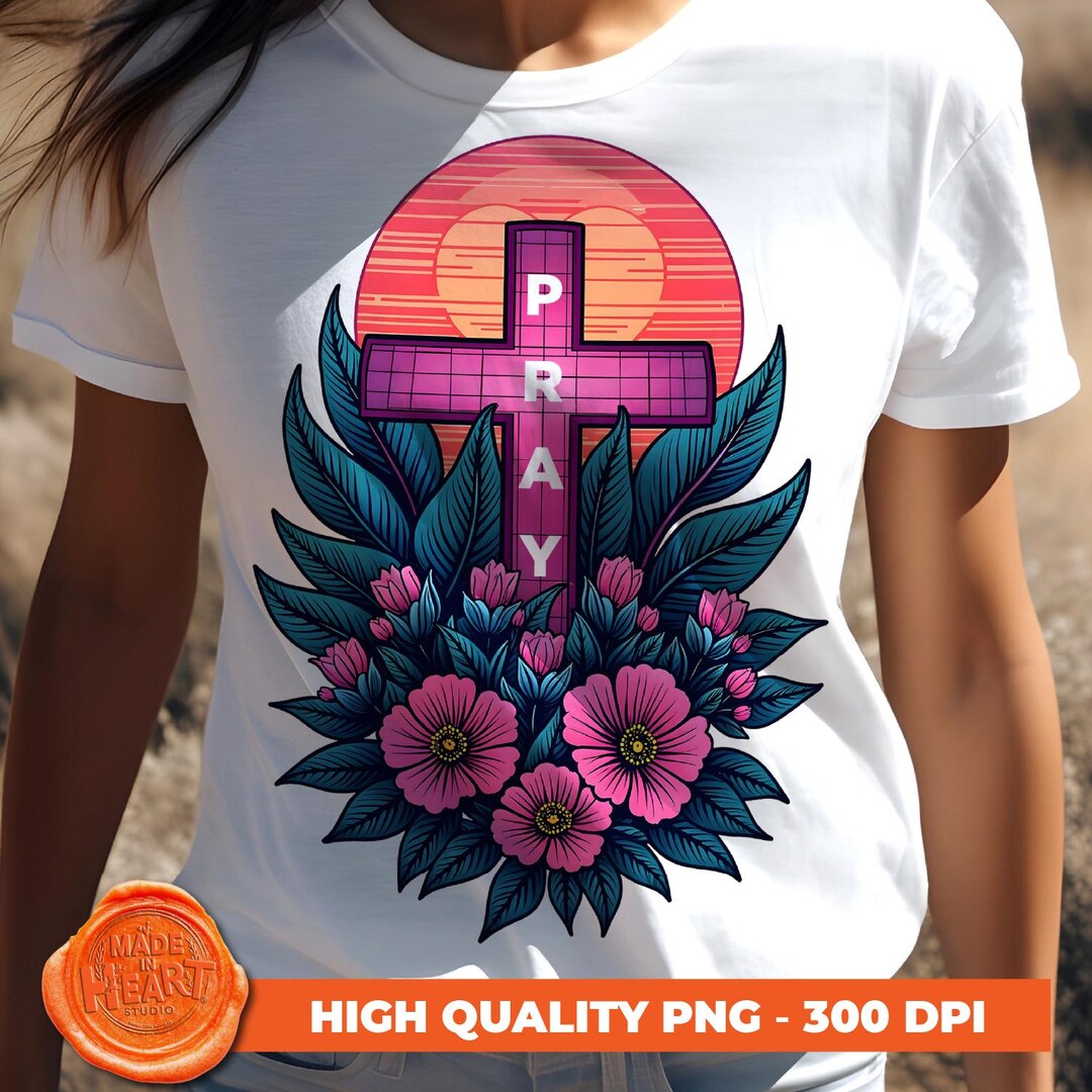 Christian Sublimation Pray Png, Prayer Clip Art, Christian T-shirt ...