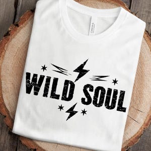Wild Soul Svg, Wild Soul Design, Free Spirit SVG, Wild and Free, Rebel ...