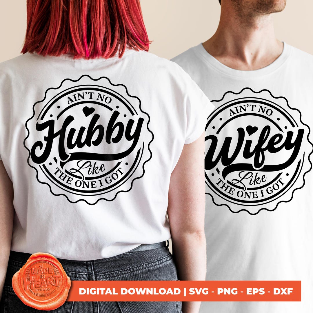 Wifey & Hubby Matching Couple SVG, Funny Wedding Shirt Design, His and ...