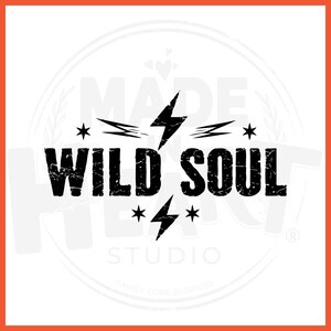 Wild Soul Svg, Wild Soul Design, Free Spirit SVG, Wild and Free, Rebel ...