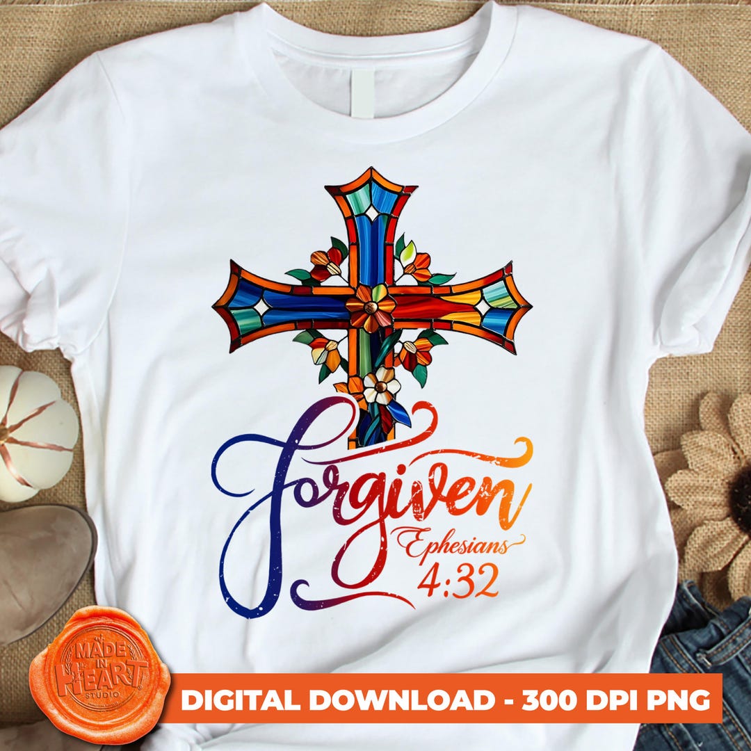 Colorful Cross Forgiven, Ephesians 4:32 PNG, Christian Sublimation ...