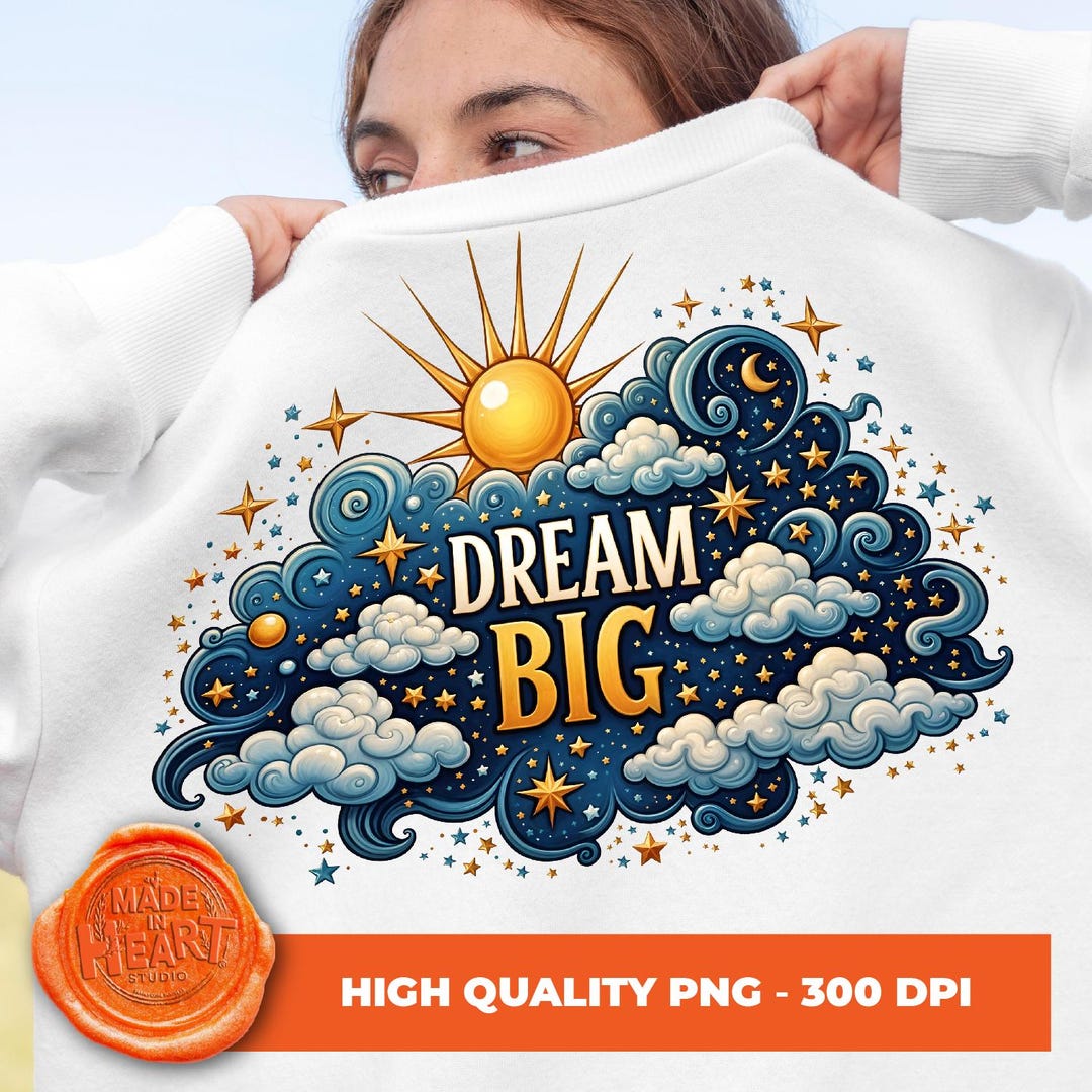 Dream Big PNG | Motivational Sunshine Clipart (digital Download) - Etsy