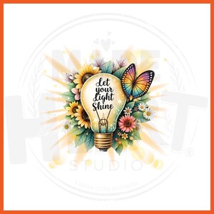 Let Your Light Shine Brightly With This Inspiring Png Design, Perfect ...