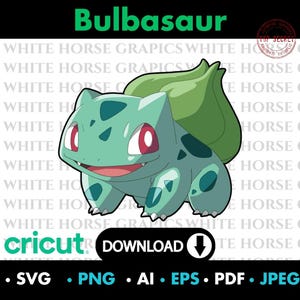 Bulbasaur SVG: Cricut & Silhouette Cut File (digital Download) - Etsy