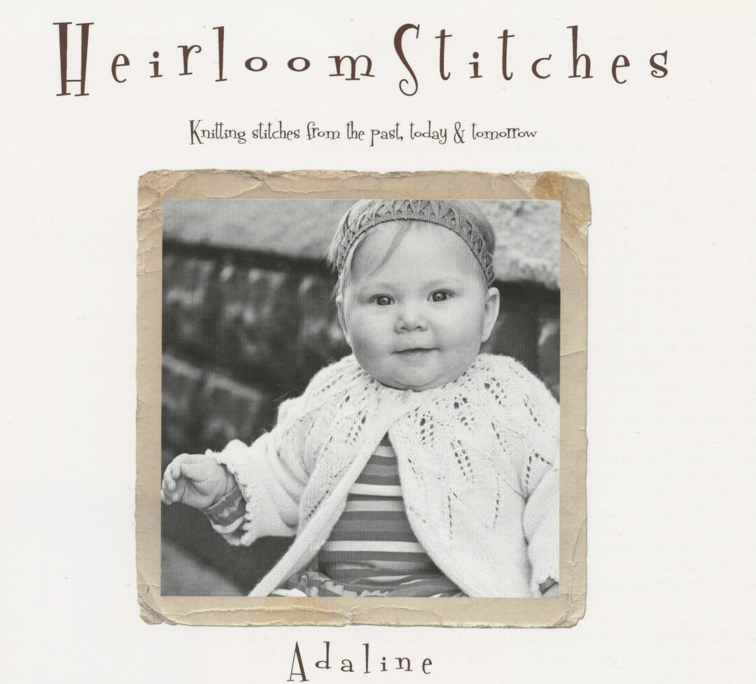 Heirloom Stitches Knitting Pattern 610adaline.v1 Adaline Lace Yoke ...