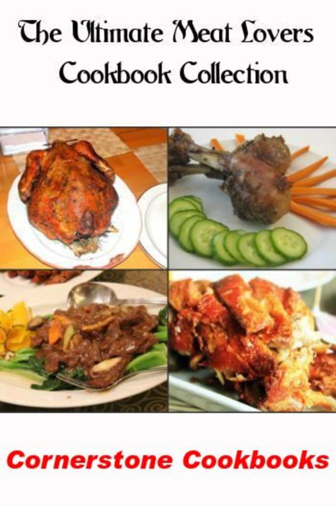 Ultimate Meat Lovers Cookbook Collection 8 Recipe Cookbook Ebooks ...