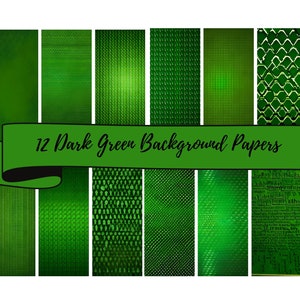 12 Dark Green Background Papers 12 X 12" JPG Digital Images ...