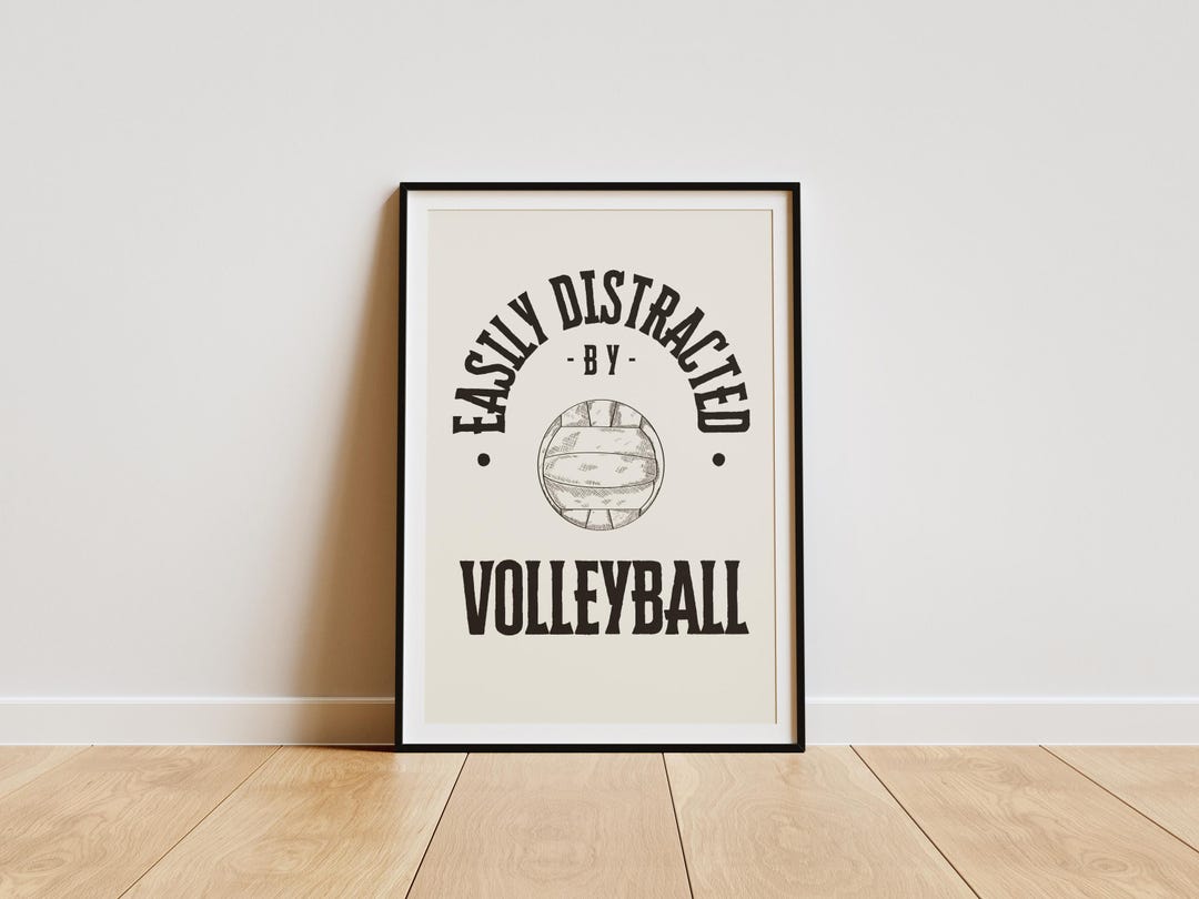 Volleyball Easily Distracted Poster, Volleyball Poster, Volleyball Wall ...
