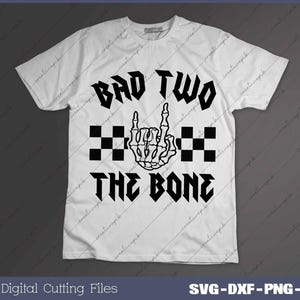 Bad Two the Bone 2nd Birthday Party Svg, Png, Digital File - Etsy