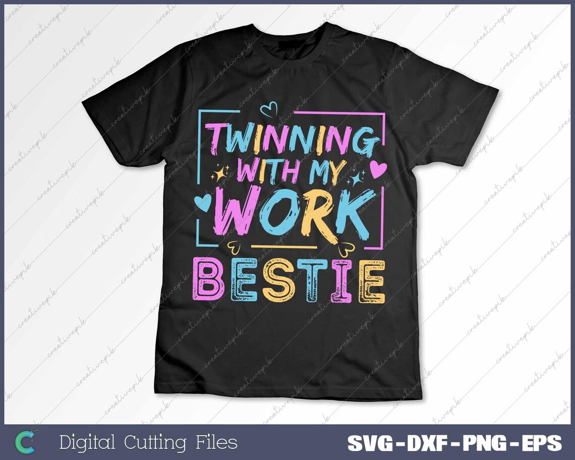 Twinning With My Work Bestie Spirit Week Best Friend Twin Svg, Png ...