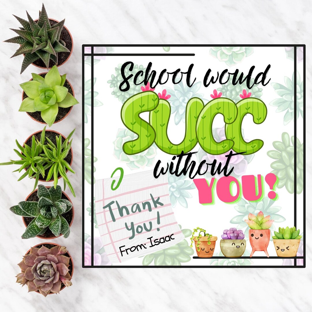Teacher Appreciation Succulent Gift Tag - Etsy