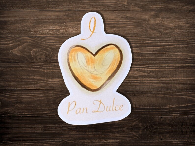 I Love Pan Dulce Sticker – Cute Mexican Bread Heart Sticker | Latino ...