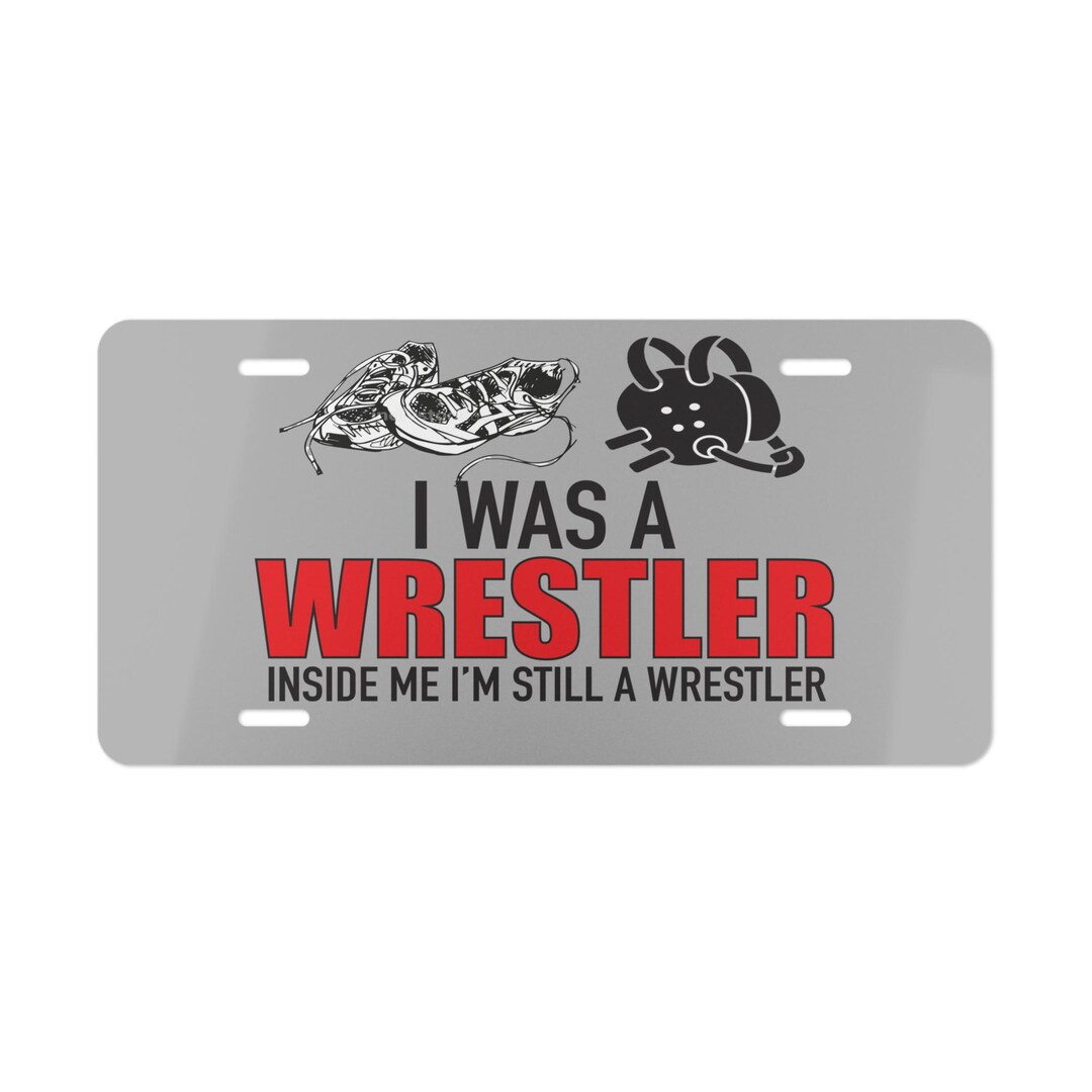 I WAS A WRESTLER Vanity Plate - Etsy