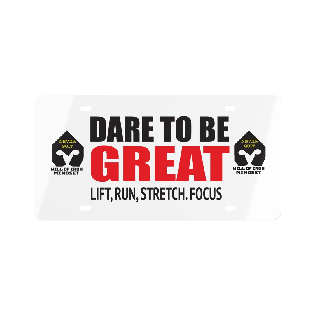Dare to Be Great License Plate - Etsy