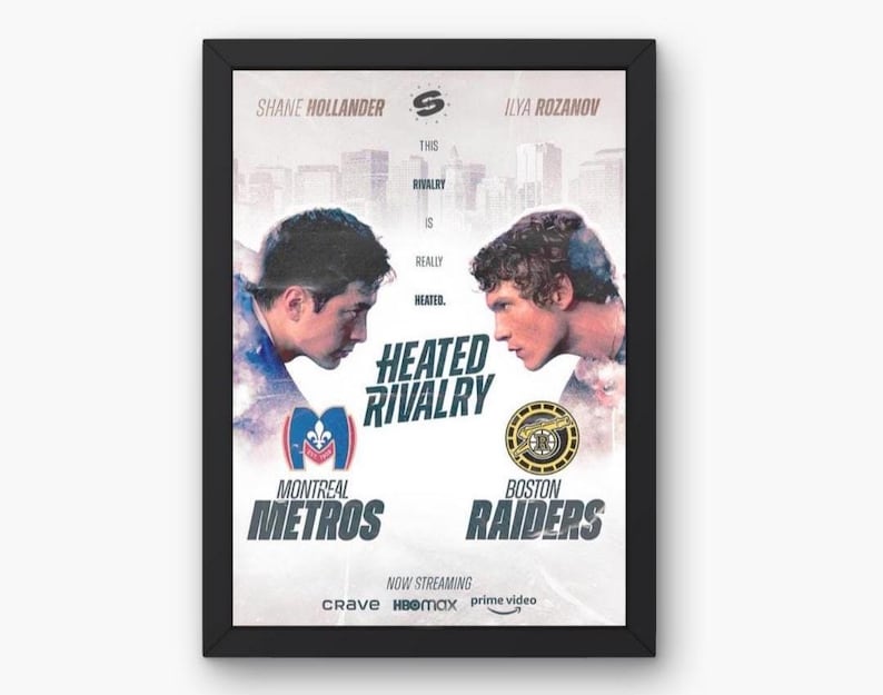 Heated Rivalry TV Show Poster, Ilya Rozanov & Shane Hollander, Team ...