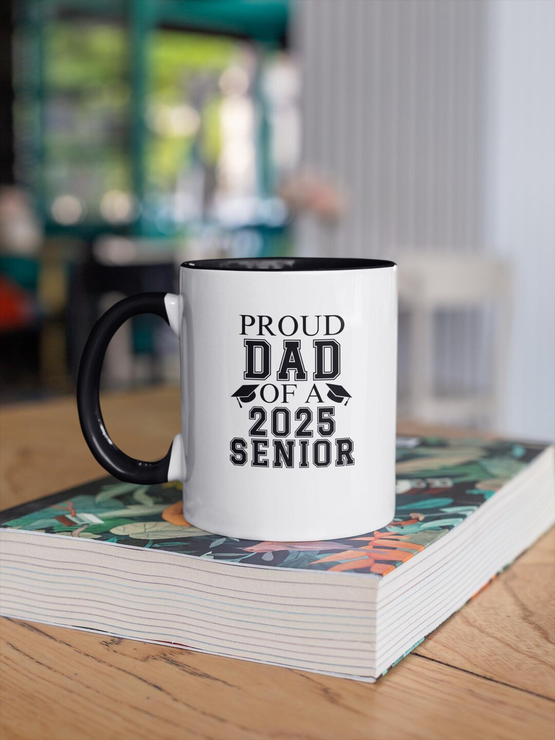 Senior 2025 Proud Dad Mug, Graduation 2025 Mug, Proud Dad Mug, Seniors ...