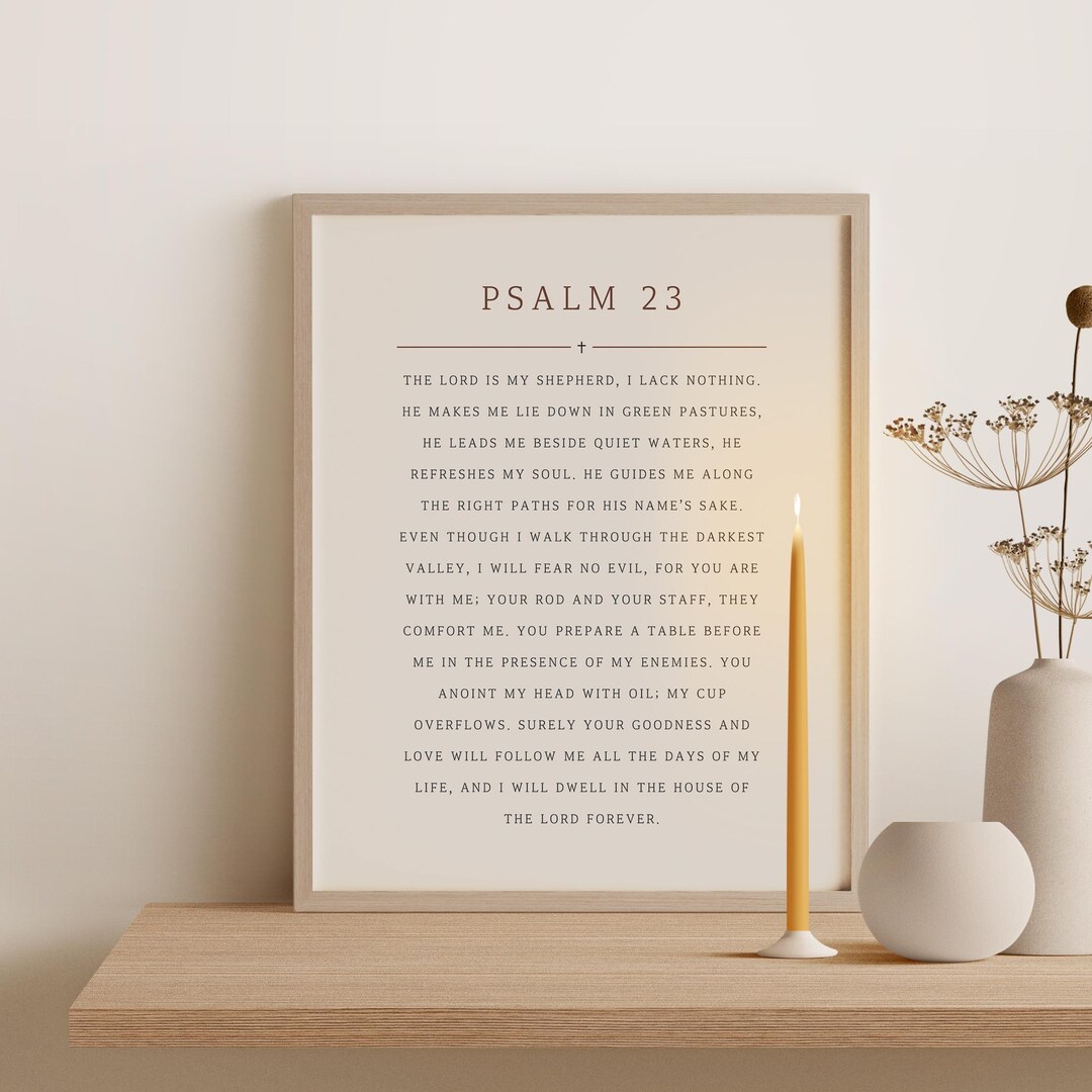 Psalm 23 the Lord is My Shepherd I Lack Nothing He Makes Me Lie Down ...