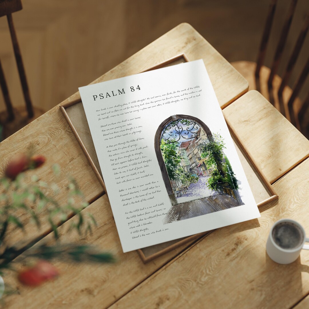 Psalm 84 Christian Watercolor Art | Blessed Are Those Who Dwell in Your ...