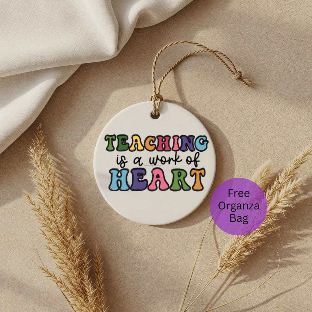 Teaching is A Work of Heart, Teacher Gift, Thank You Gift for Teacher ...