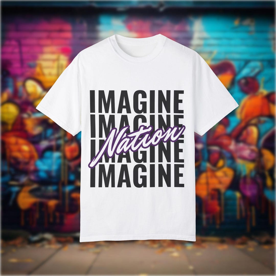 Imagine Nation T-shirt, Unisex Graphic Tee, Casual Streetwear, Gift for ...
