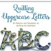 Quilling Uppercase Letters – Pattern Guides to Outline A-Z ...