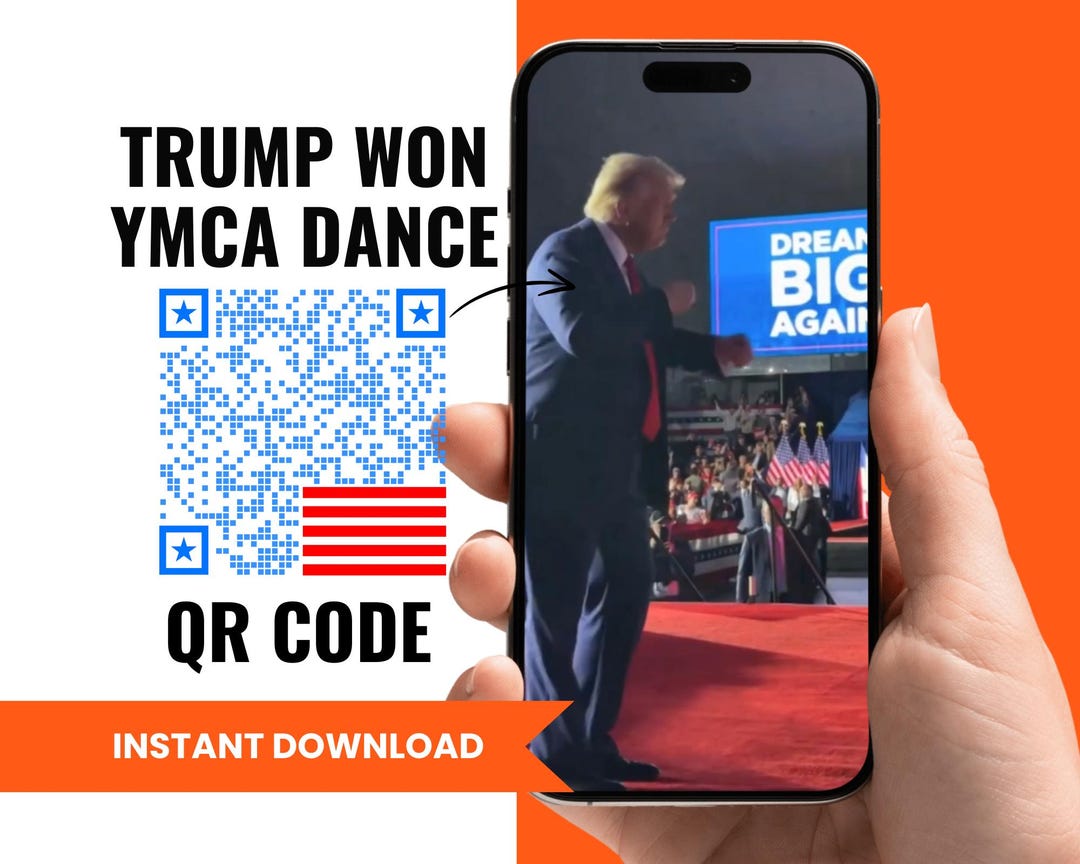 Funny Trump Won Video QR Code. YMCA Dance. Message & Video. Prank Troll ...
