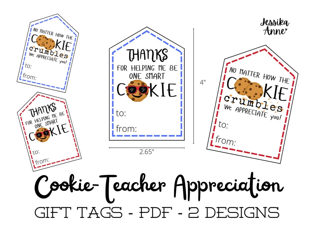 COOKIE TEACHER APPRECIATION - Smart Cookie - Gift Tag - Student - Pdf ...