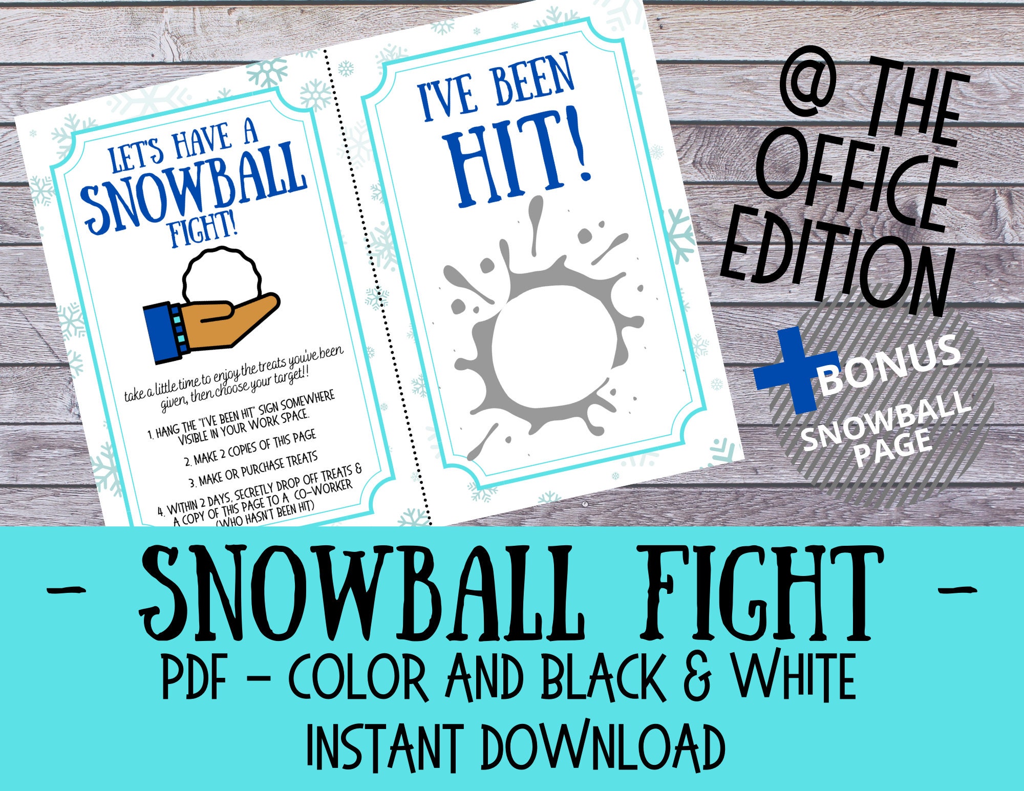 You've Been Hit - Printable - WORK Edition - SNOWBALL FIGHT - Tradition ...