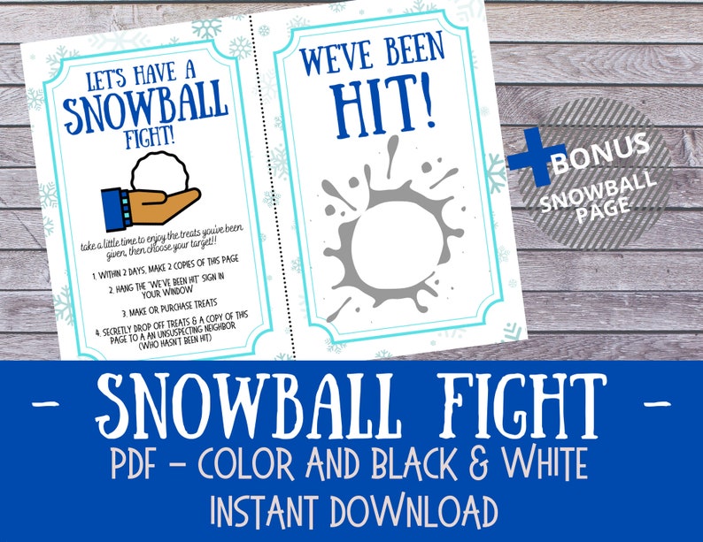 SNOWBALL FIGHT - You've Been Hit - Printable - Neighborhood Edition ...