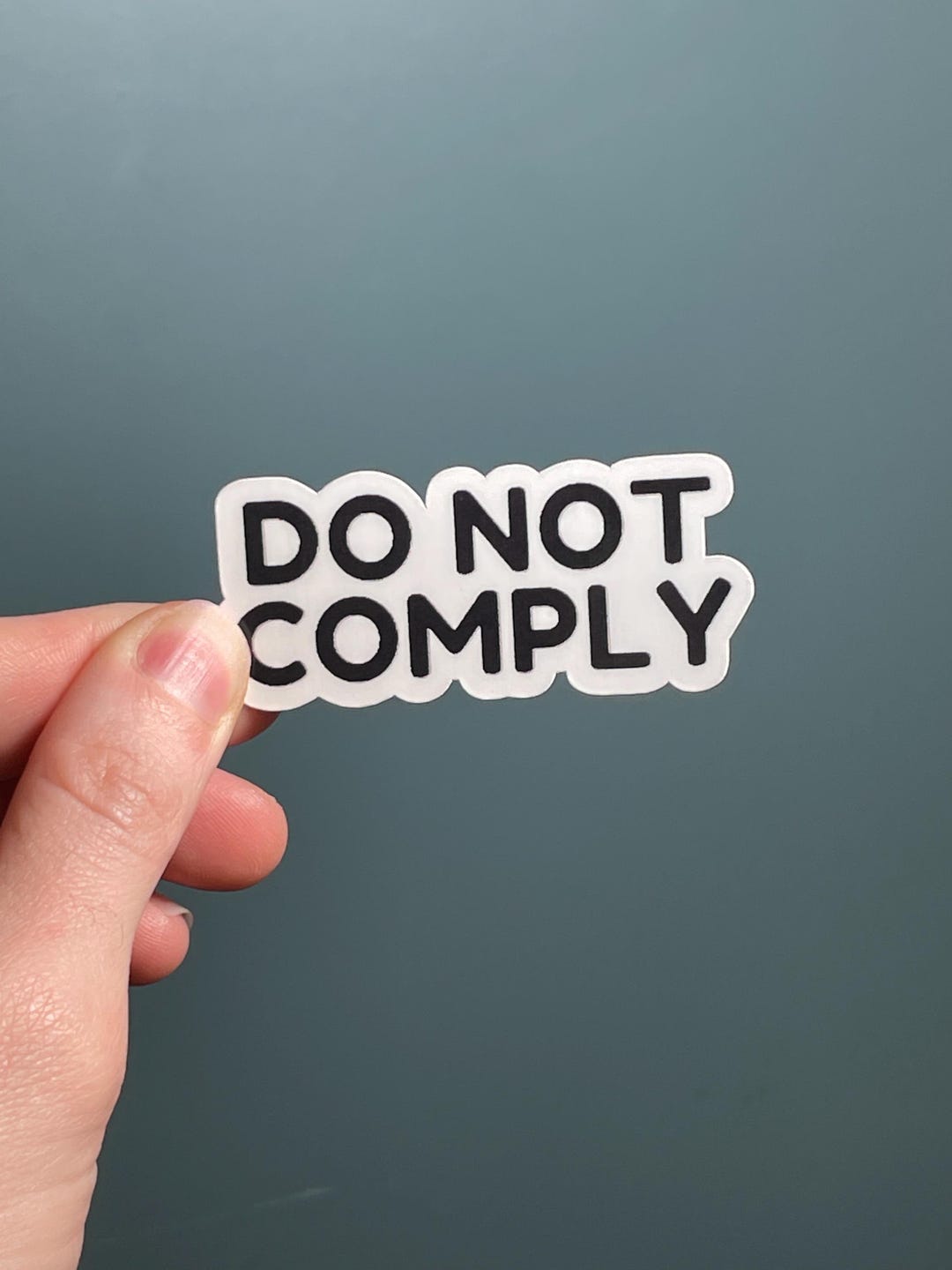 Vinyl Sticker "do NOT Comply" Resistance Sticker, Non Compliance ...
