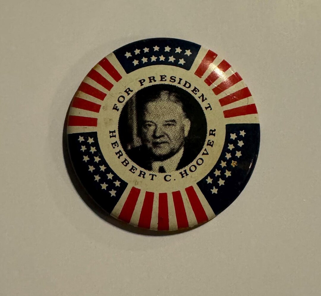 Vintage Herbert Hoover for President 1-3/8in Campaign Pinback Button ...