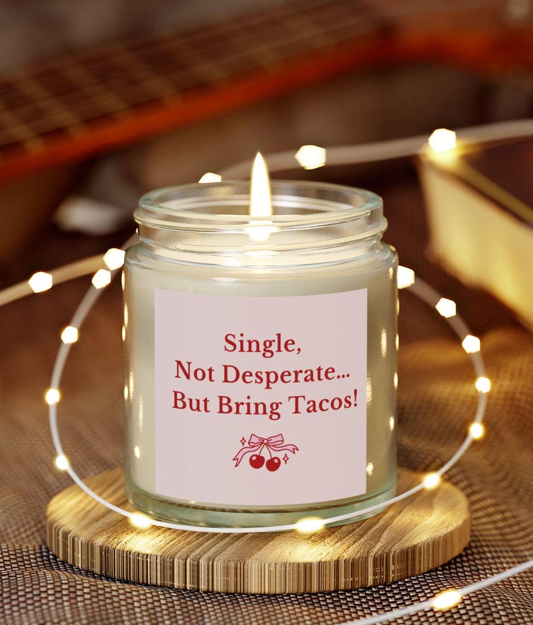 Single Not Desperate but Bring Tacos Candle - Funny Dating Gift, Sassy ...