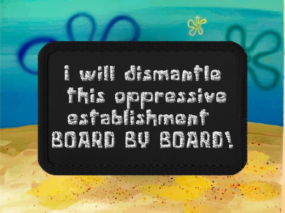 Cartoon Meme Embroidered Patch: Deep Cut Anti Establishment Quote ...