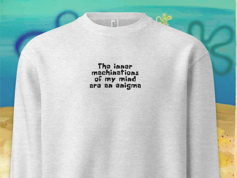 The Inner Machinations of My Mind Are an Enigma – Large Embroidered ...
