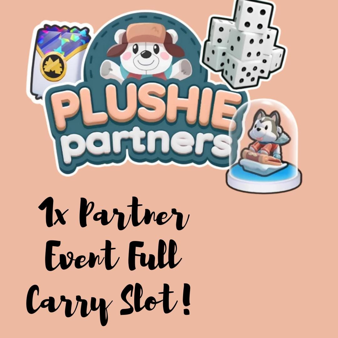Monopoly Go plushie Partners Partner Event Full Carry Slot - Etsy