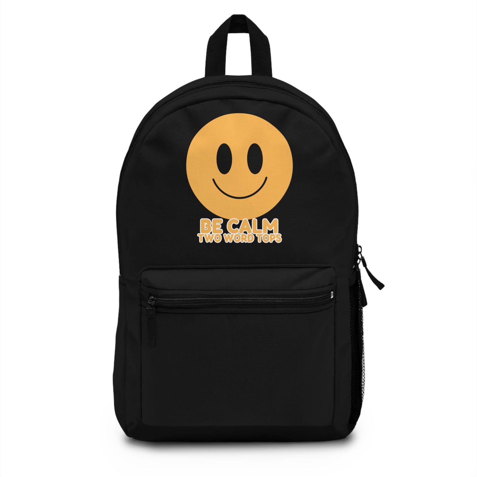 Be Calm T.W.T Smiley Face Backpack, Motivational School Bag, Trendy ...