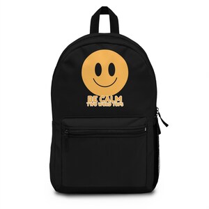 Be Calm T.W.T Smiley Face Backpack, Motivational School Bag, Trendy ...