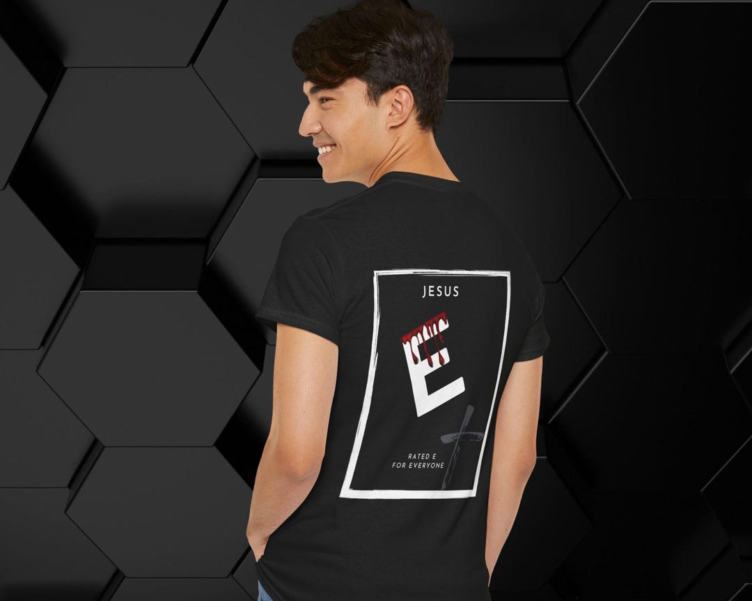 Jesus Rated E for Everyone Graphic Tee - Etsy