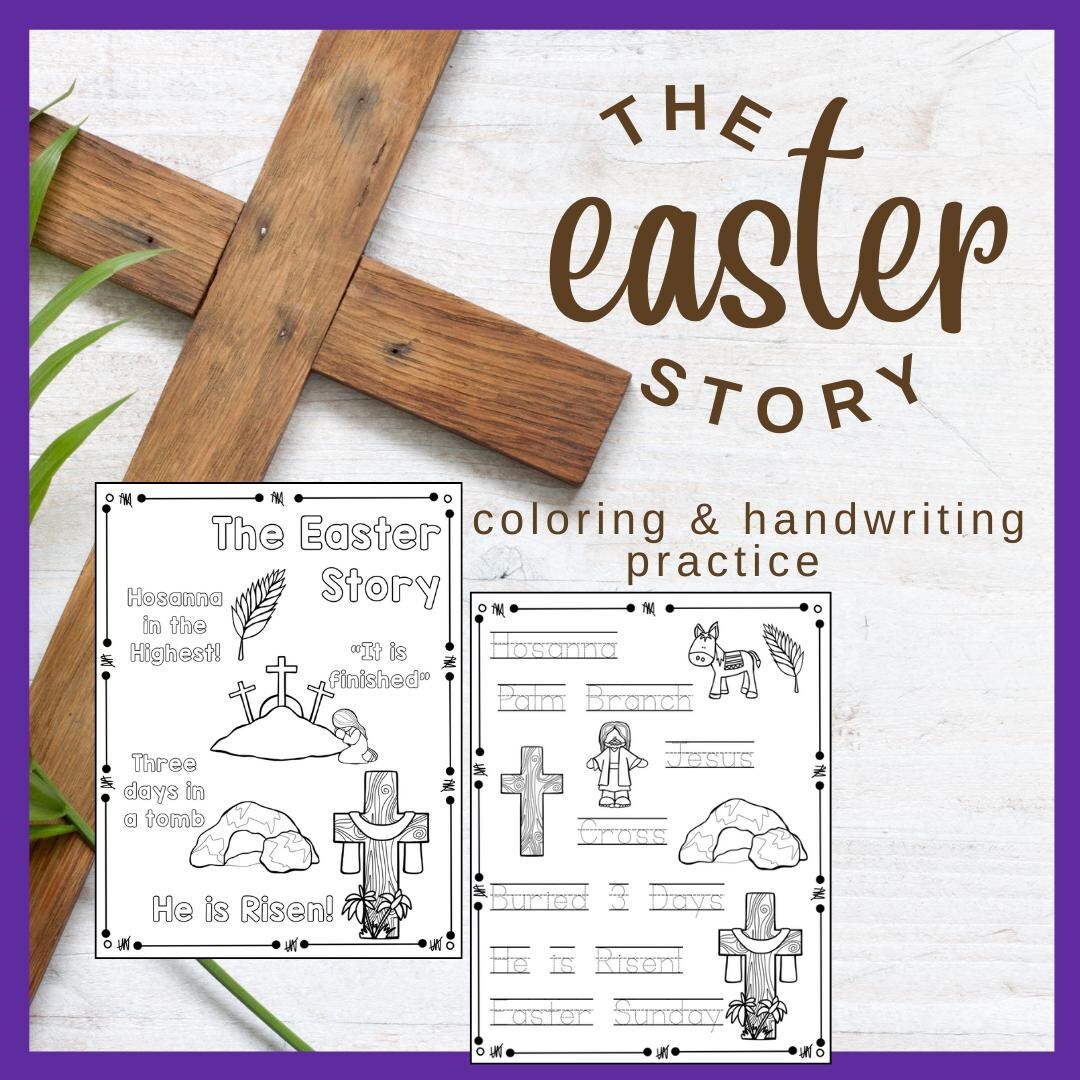 The Easter Story | Coloring Page | Handwriting | Preschool Bible Lesson ...