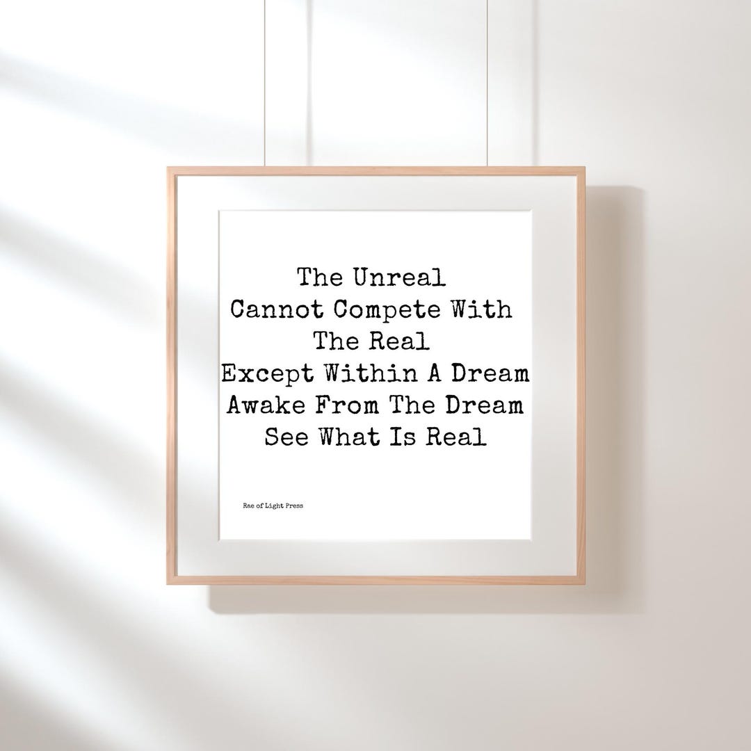 Unreal Poem, Quote Office Room Decor, Inspirational Quote, Printable ...