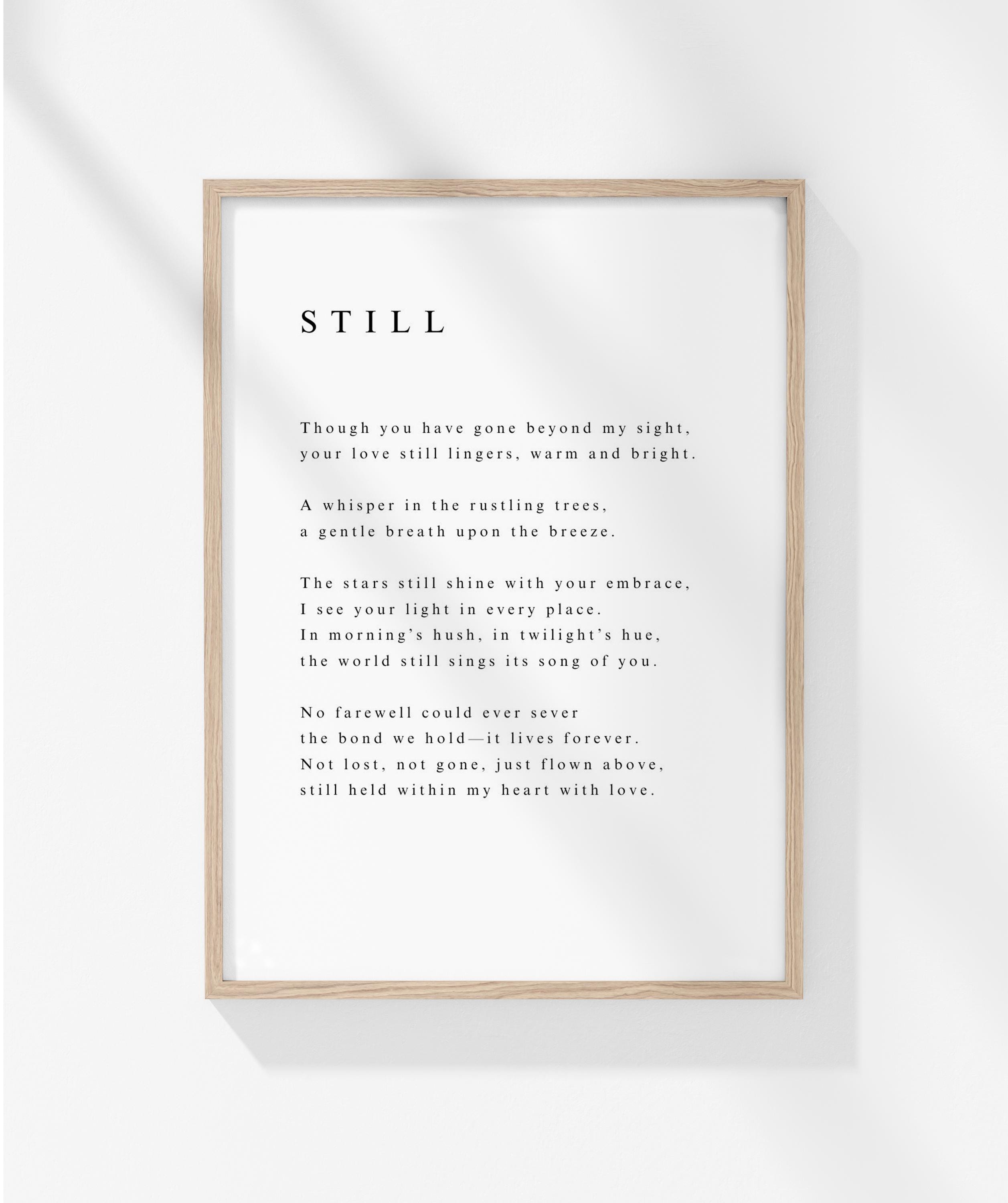 Still Printable Grief Poem | 8x10 Wall Decor Comforting Grief Wall Art ...