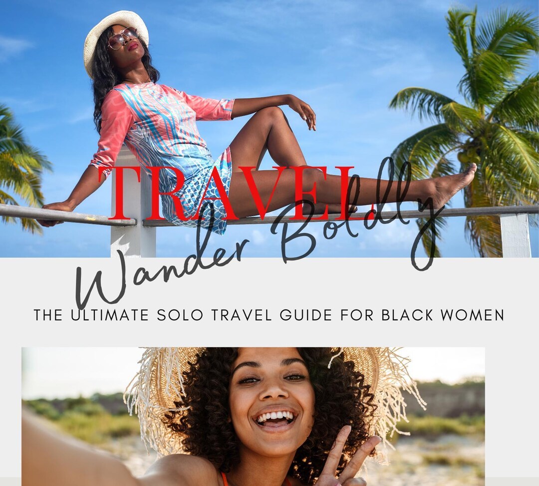 The Ultimate Solo Travel Guide for Black Women - Etsy