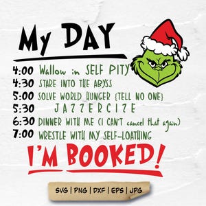 Grinch My Day I'M Booked, Svg Png, Grinch Face SVG, Grinrh Christmas ...