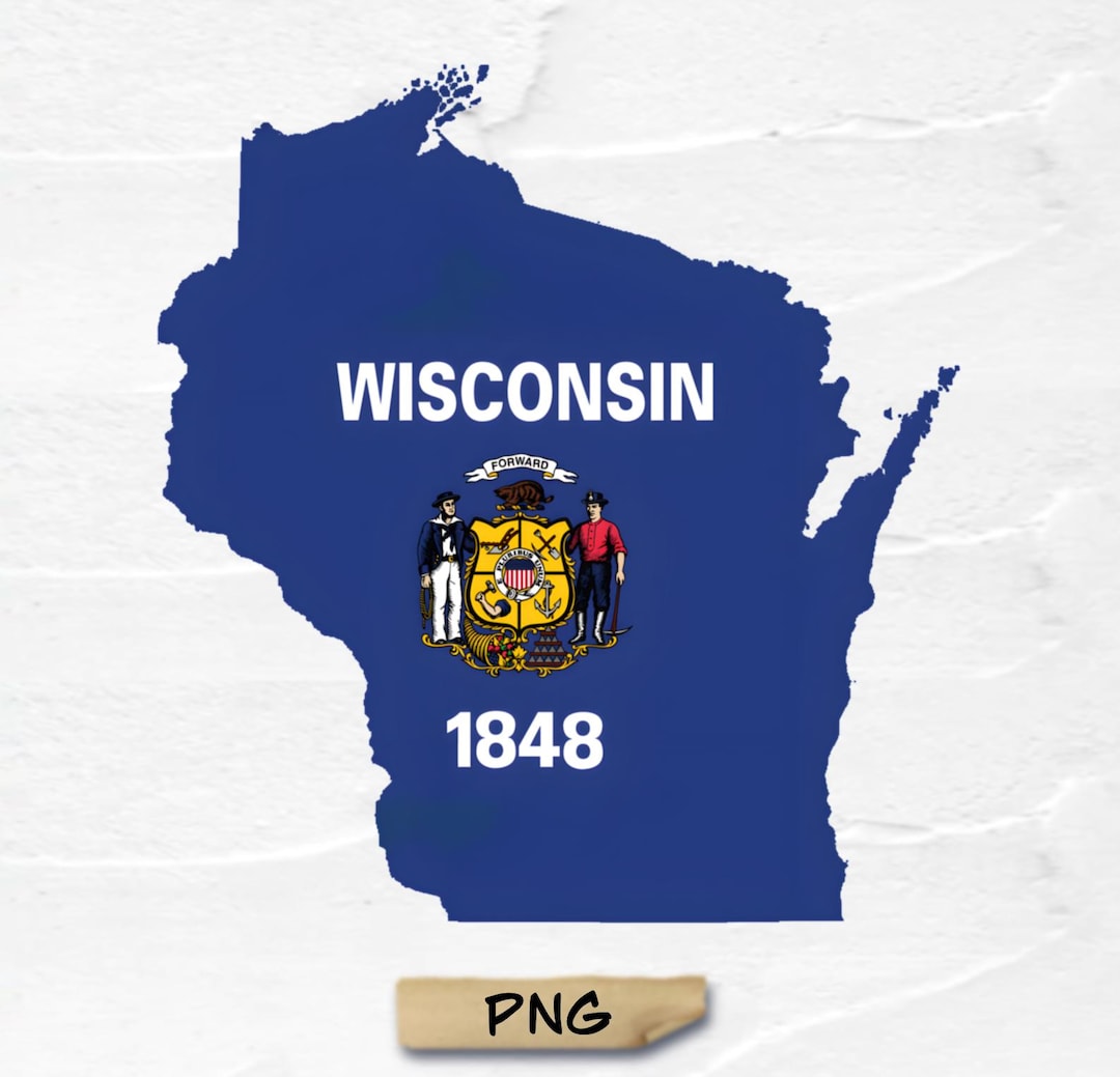 Wisconsin Map PNG, Wisconsin Flag PNG, Wisconsin Shirt, Wisconsin ...