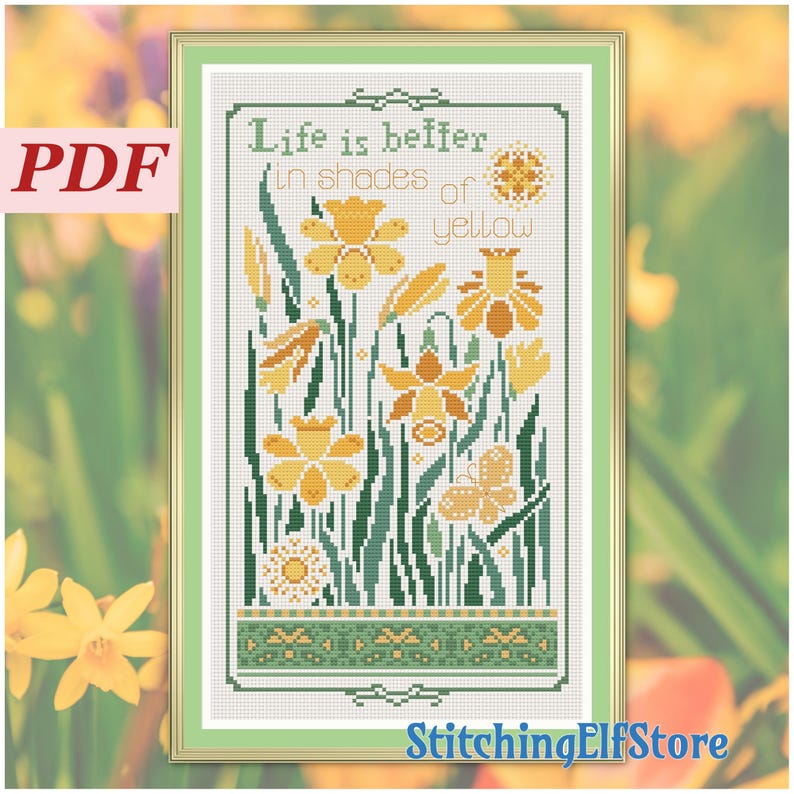 Life is Better Cross Stitch Pattern. Spring Flowers. Yellow Narcissus ...