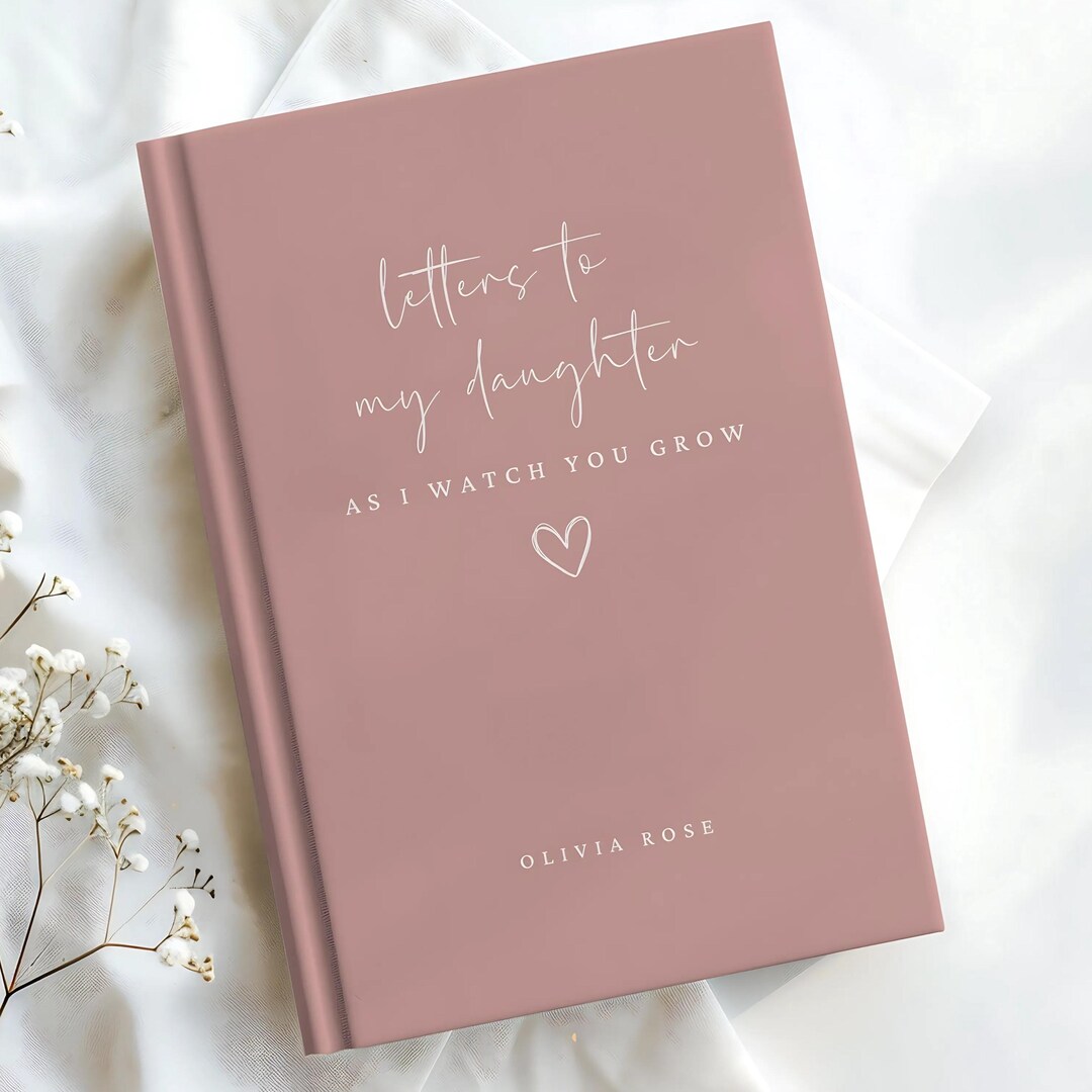 Letters to My Daughter Personalized Journal, Custom Birthday Letters ...
