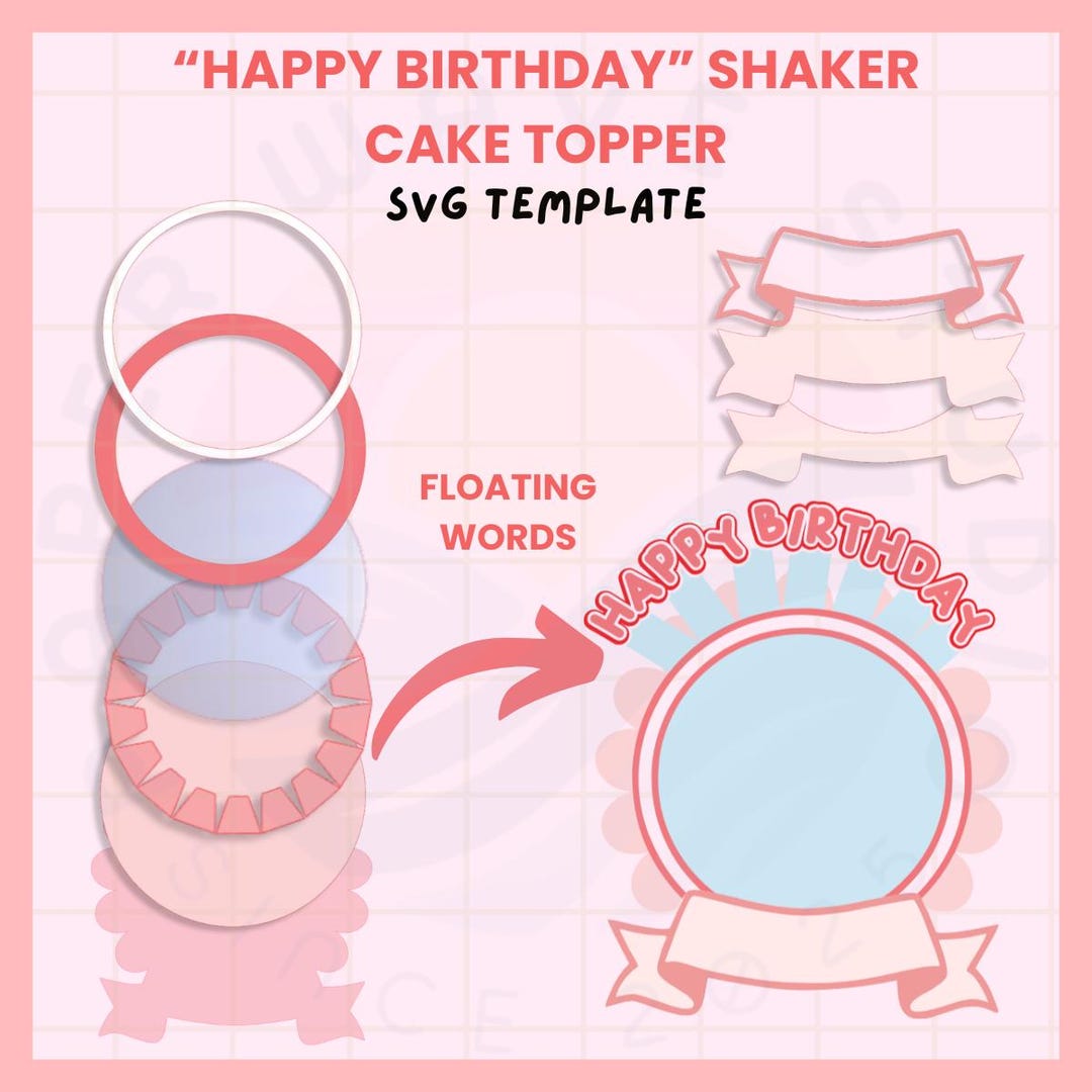 Happy Birthday Shaker Cake Topper Template Read DESCRIPTION :) - Etsy